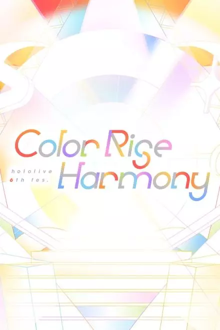 hololive 6th fes. Color Rise Harmony Day 2 hololive Stage3 Movie Gostream